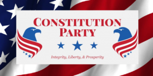 What exactly IS the Constitution Party, and what does it believe ...